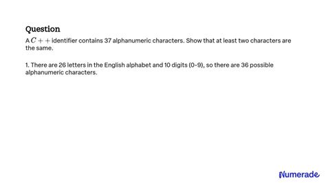 solved a c identifier contains 37 alphanumeric characters show that