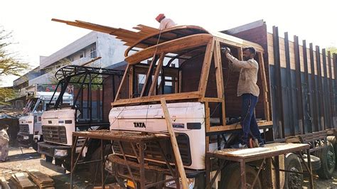 Truck Body Building And Cabin Making Process In India Indian Truck