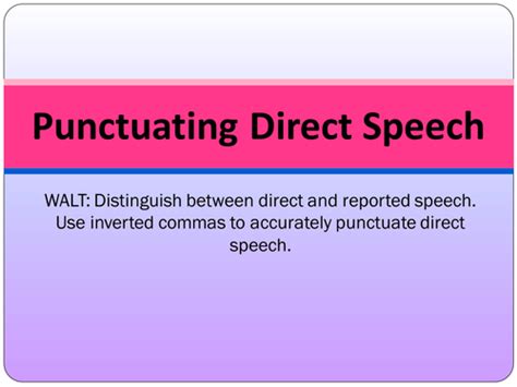 Spag Presentation Punctuating Direct Speech Inverted Commas