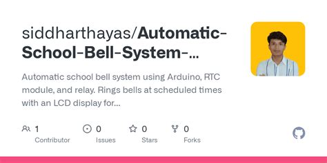 github siddharthayas automatic school bell system using arduino
