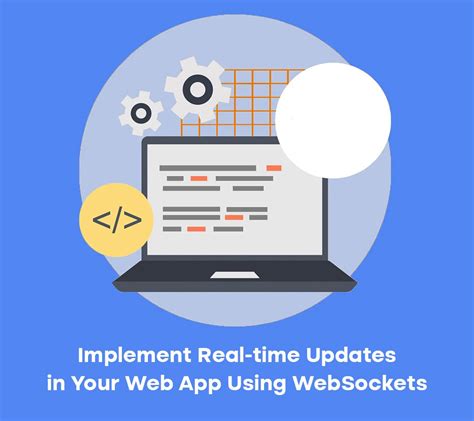 Implement Real Time Updates In Web App Using Websockets