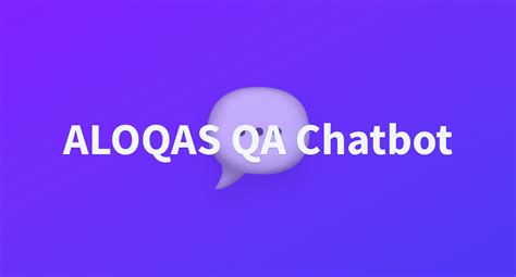 Aloqas Qa Chatbot A Hugging Face Space By Aloqas