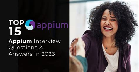 Top 15 Appium Interview Questions And Answers In 2023 By Magnitia