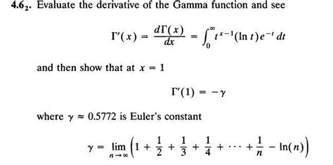 Solved 4 6 Evaluate The Derivative Of The Gamma Function