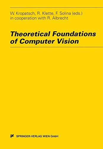 Theoretical Foundations Of Computer Vision Computing Supplementa 11 By Walter Kropatsch Pdf
