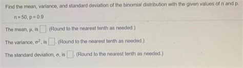 [answered] Find The Mean Variance And Standard Deviation Of The Kunduz