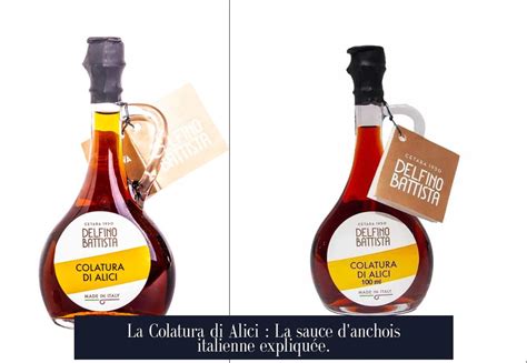 La Colatura Di Alici La Sauce Danchois Italienne Expliquée Le