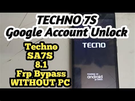 Techno SA7S Google Account Unlock Without Techno 7s Frp Bypass 2020 Version 8 1 Easy Method