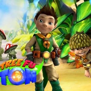 Tree Fu Tom Season Episode Rotten Tomatoes