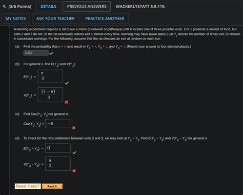 Solved A Learning Experiment Requires A Rat To Run A Maze A Chegg