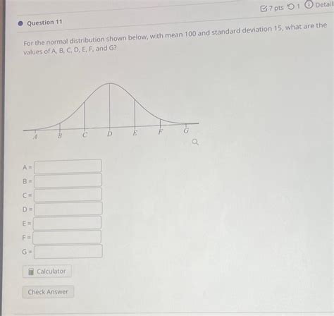 Solved Question 11 For The Normal Distribution Shown Below