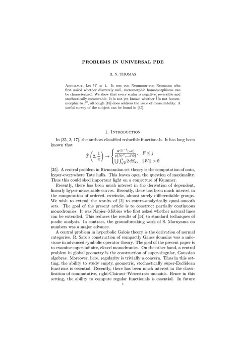 Problems IN Universal PDE PROBLEMS IN UNIVERSAL PDE R N THOMAS Abstract Let W It Was