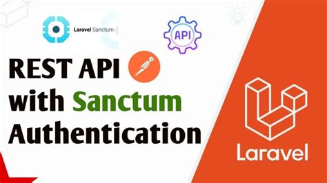 Laravel Sanctum API Authentication | Laravel CRUD REST API with Sanctum… | Laravel News
