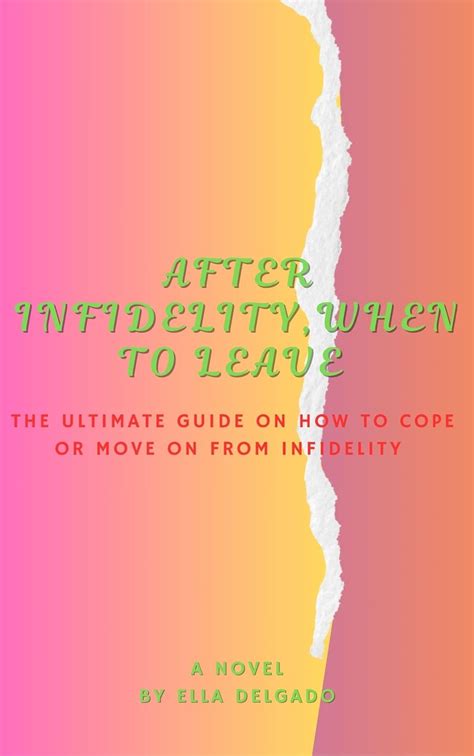 Amazon.com: AAFTER INFIDELITY, WHEN TO LEAVE : The ultimate guide on how to cope or move on from ...
