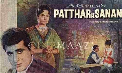 Patthar Ke Sanam 1967 Movie Details Cinemaazi