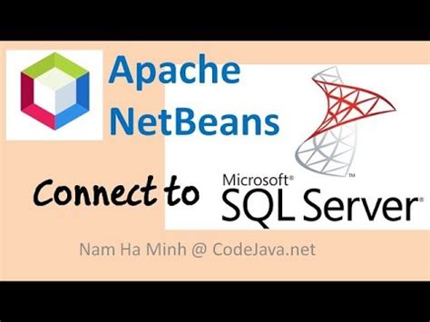 How To Connect To Microsoft SQL Server In NetBeans IDE Java Database