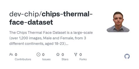 Github Dev Chip Chips Thermal Face Dataset The Chips Thermal Face Dataset Is A Large Scale