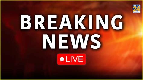 News24 Hindi Breaking News In Hindi ताजा ख़बरें Latest Hindi News