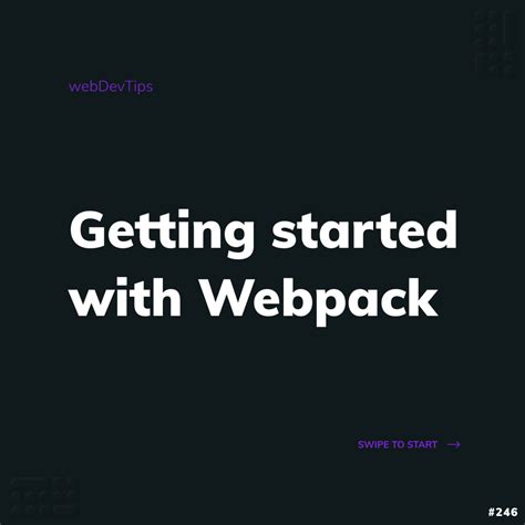 webdev tips getting started with webpack · eduardo araújo
