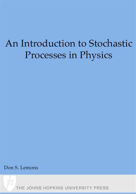 SOLUTION: An introduction to stochastic processes in physics d lemons ...