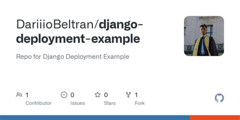 Github Dariiiobeltrandjango Deployment Example Repo For Django Deployment Example