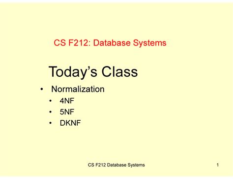 Bits Pilani Dbs Lecture Slides Class 18 Cs F212 Database Systems