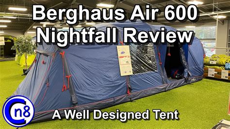 Berghaus Air 600 Nightfall Tent Review A Well Designed Tent Youtube