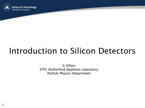 Ppt Introduction To Silicon Detectors Powerpoint Presentation Free