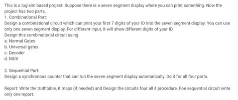 Solved Id 1631913 Must You Must Have To Use Logisim