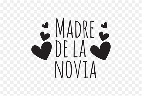 Madre De La Novia Frase De Boda En Español Español Png Flyclipart