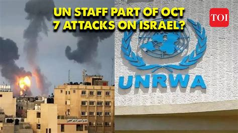 Unrwa Sacks Several Staffers For Role In Oct 7 Attacks On Israel