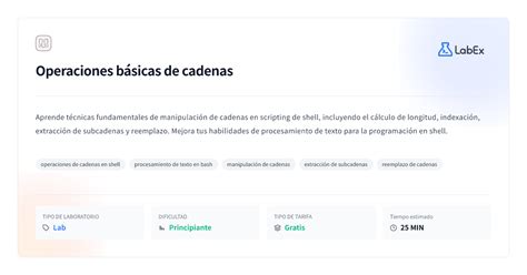 Operaciones Básicas Con Cadenas Strings En Shell Labex