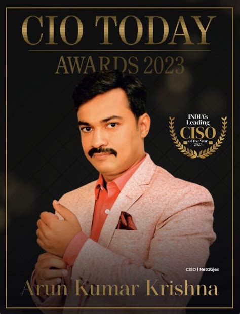 Arunkumar K On Linkedin Cisoaward2023 Cybersecurity