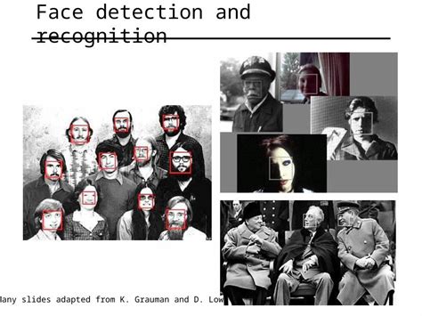 Ppt Face Detection And Recognition Many Slides Adapted From K