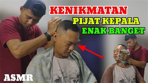 ASMR 💆 HEAD MASSAGE | KENIKMATAN DALAM PIJAT KEPALA ENAK BANGET - YouTube
