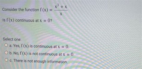 solved consider the function f x xx3 x is f′ x continuous