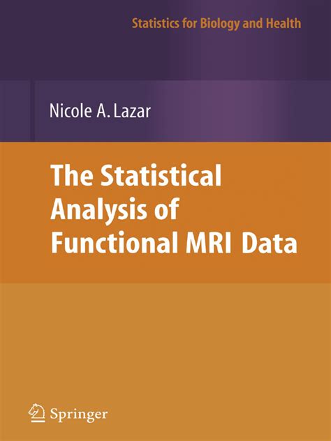 2008 The Statistical Analysis Of Functional Mri Data Pdf Relaxation Nmr Isotope