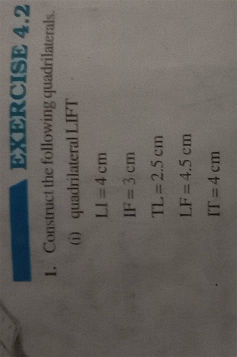 exercise 4 2 1 construct the following quadrilaterals i quadrilateral
