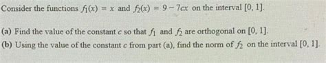 solved consider the functions f1 x x and f2 x 9−7cx on the