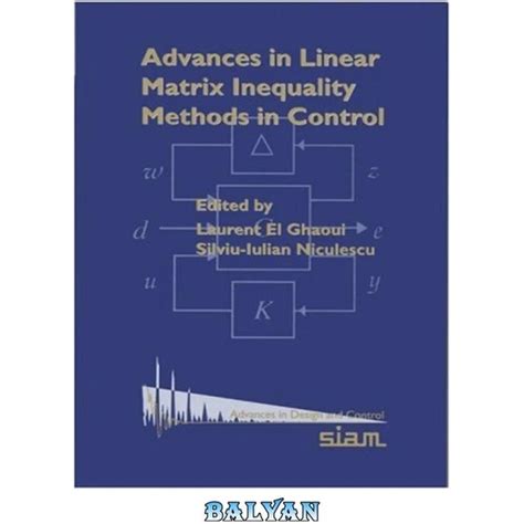 خرید و قیمت دانلود کتاب Advances In Linear Matrix Inequality Methods In Control ترب