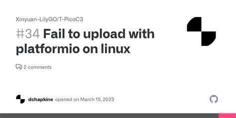 Fail To Upload With Platformio On Linux Issue Xinyuan Lilygo T Picoc Github