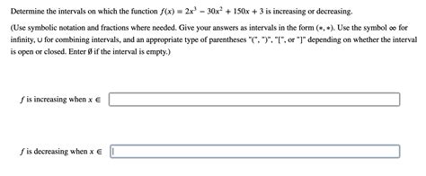 Solved Determine The Intervals On Which The Function Chegg