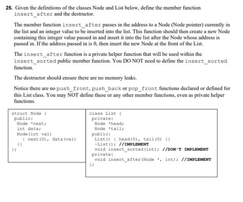 Solved Given The Definitions Of The Classes Node And List