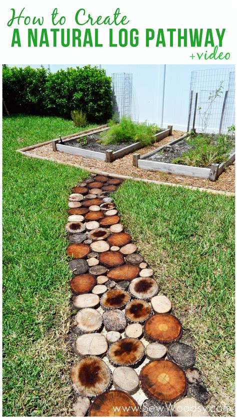 How To Create A Natural Log Pathway Sew Woodsy