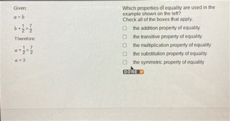solved given which properties of equality are used in the a b example