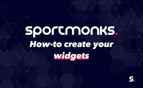 How To Create Your Widget In Three Steps Sportmonks
