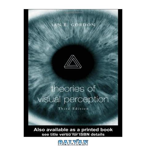 دانلود کتاب Theories Of Visual Perception بلیان