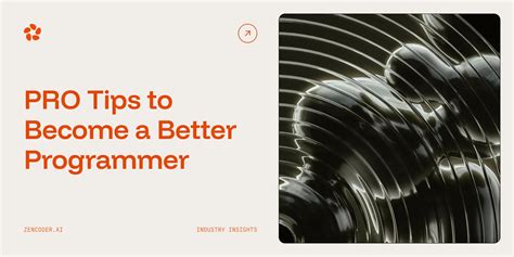 6 Pro Tips To Become A Better Programmer Practical Guide