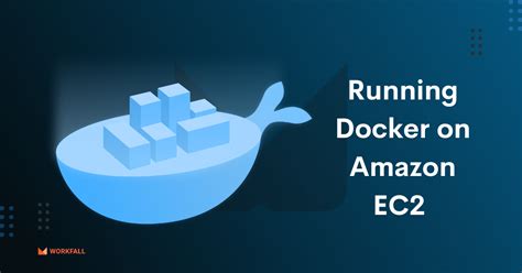 How To Install And Run Docker Container On Amazon Ec2 Instance Part 1
