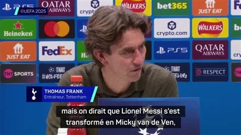 Tottenham Thomas Frank On Dirait Que Lionel Messi Sest Transformé